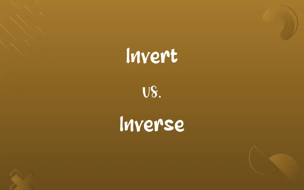 Invert Vs Inverse Know The Difference Invert Vs Inverse Know The Difference