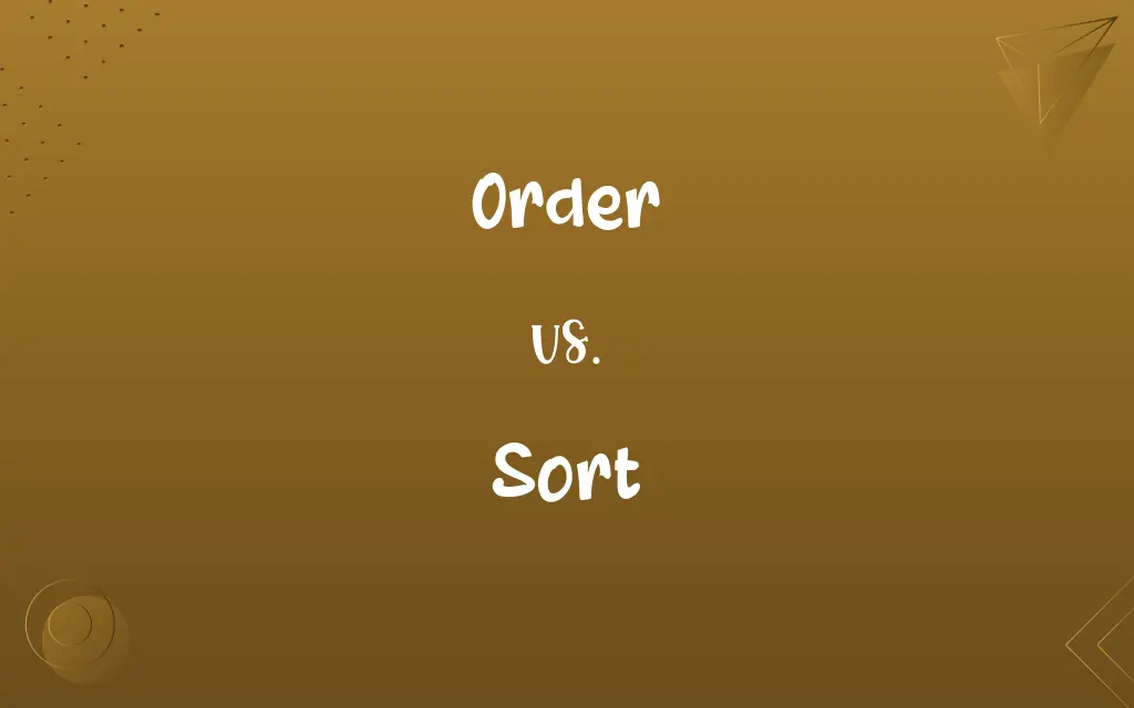 Order Vs Sort Know The Difference Order Vs Sort Know The Difference